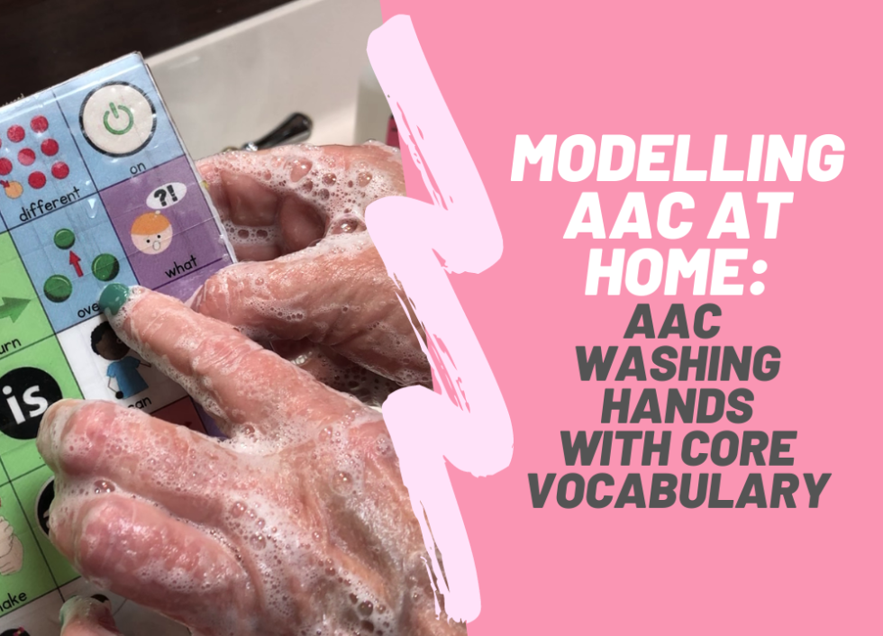 Washing Hands | AAC with Core Vocabulary Board | Beautiful Speech Life